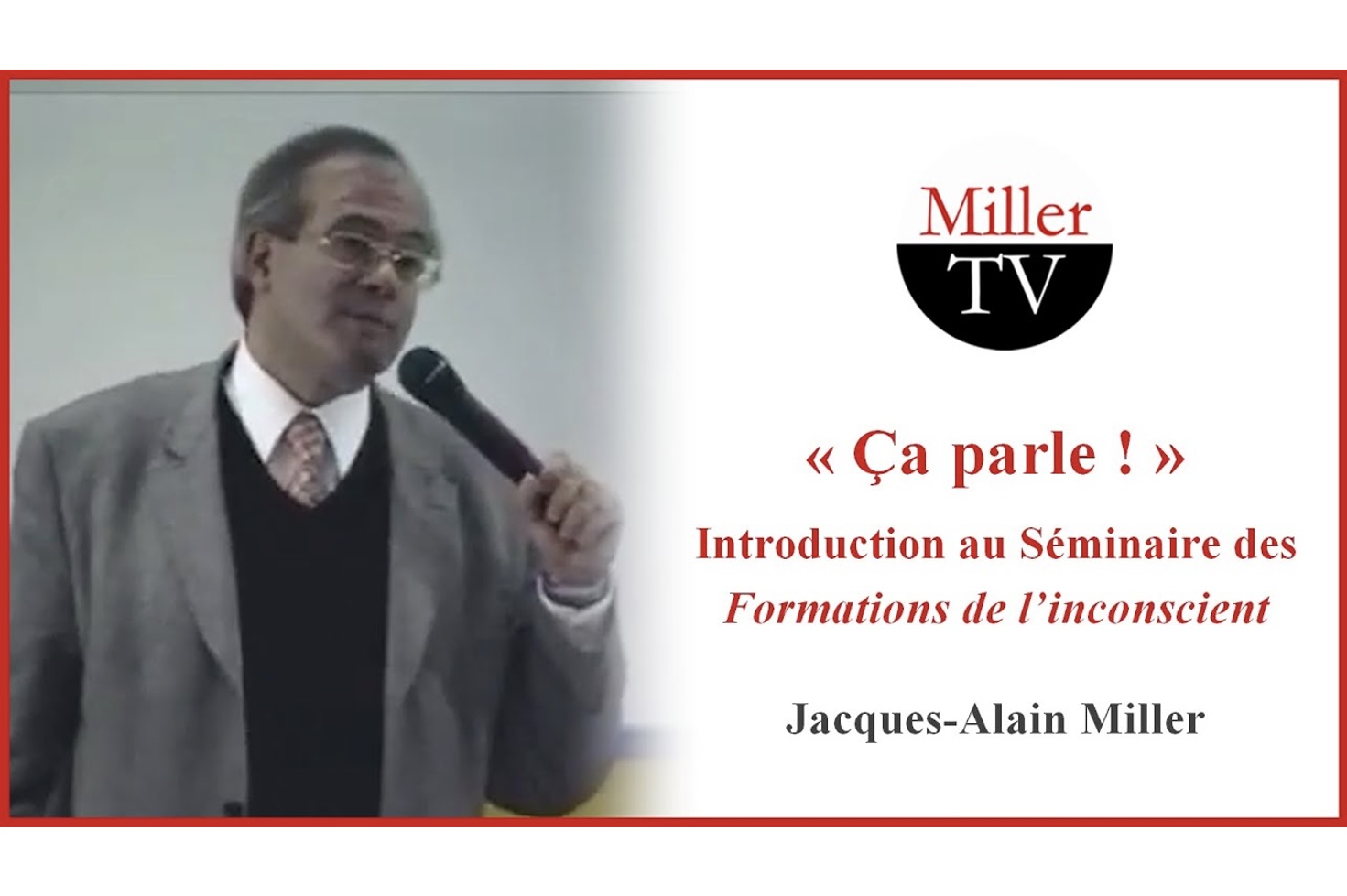 Ça parle – Jacques-Alain Miller – Uqbar Wapol